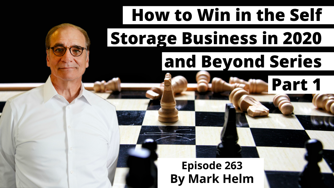 How to Win in the Self Storage Business in 2020 and Beyond Series (Part ...