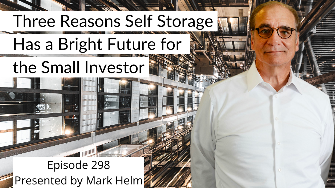Three Reasons Self Storage Has a Bright Future for the Small Investor ...