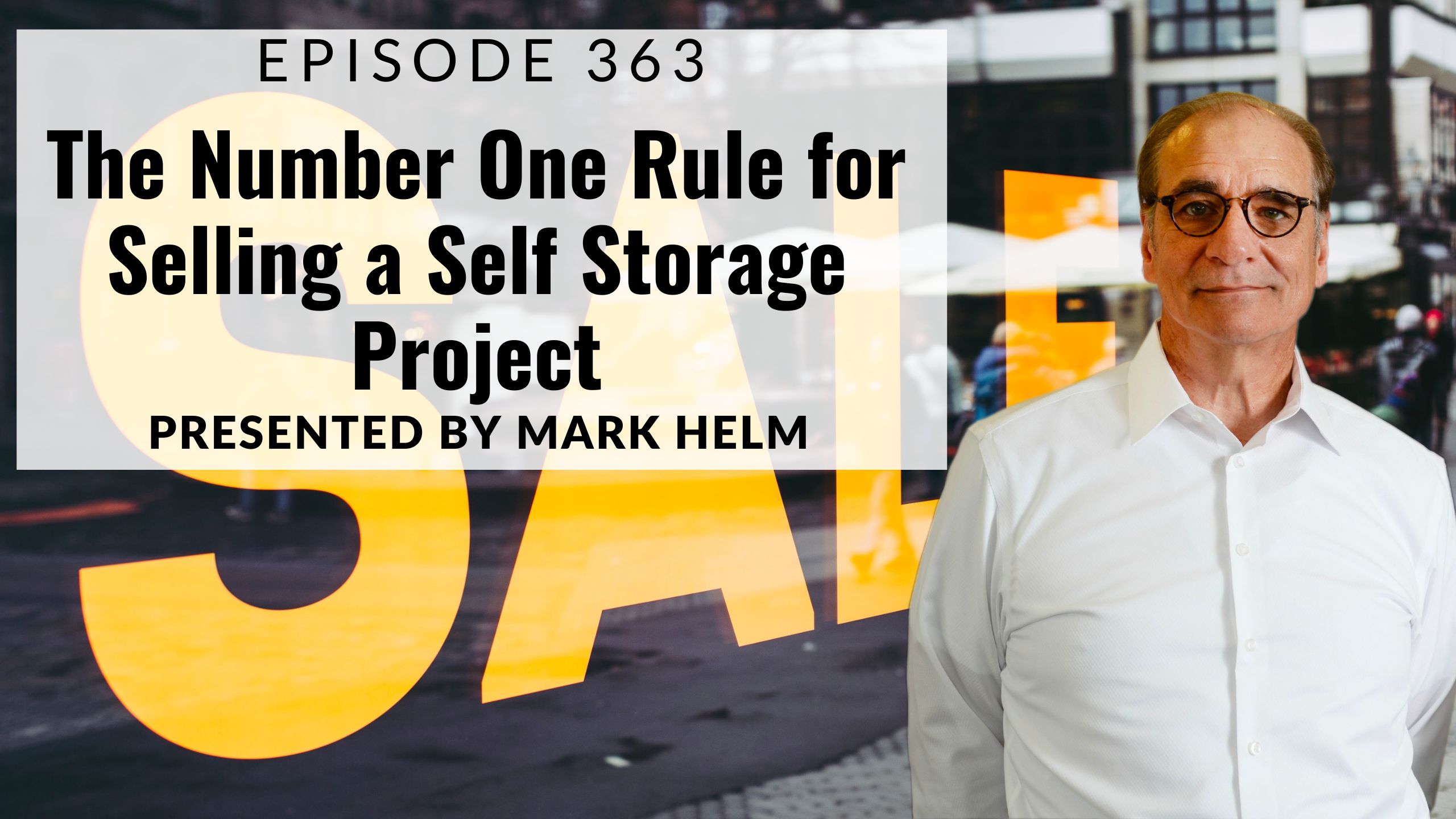 The Number One Rule for Selling a Self Storage Project - Creating ...