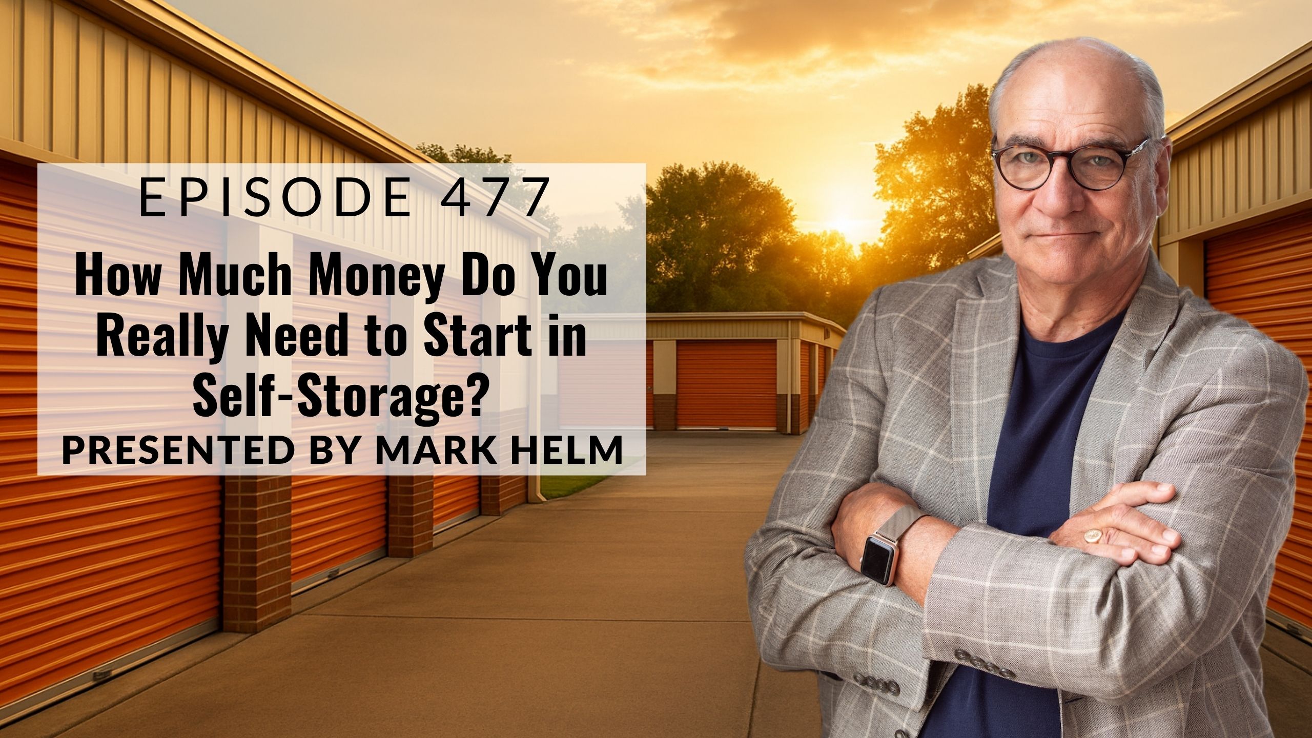 How Much Money Do You Really Need to Start in Self-Storage? - Creating ...